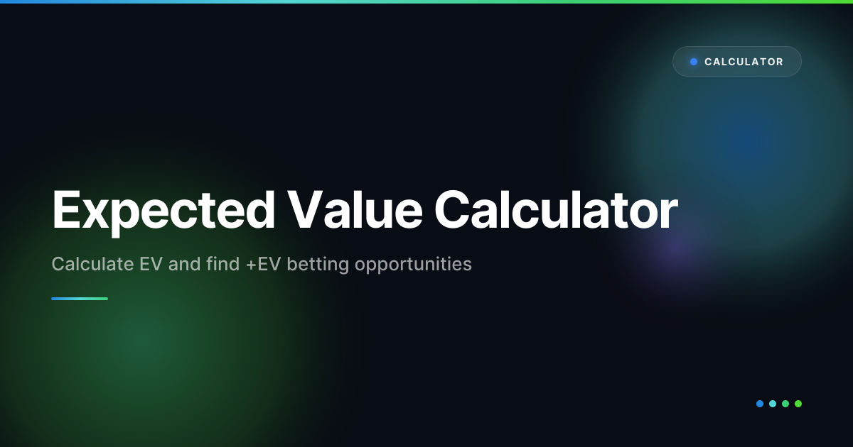 EV Calculator - Expected Value for Sports Betting Free