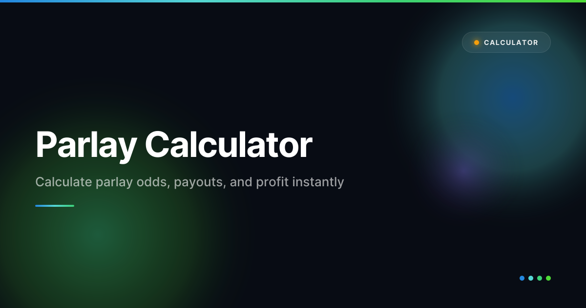 Free Parlay Calculator - Multi-Leg Odds, Payouts & Profit